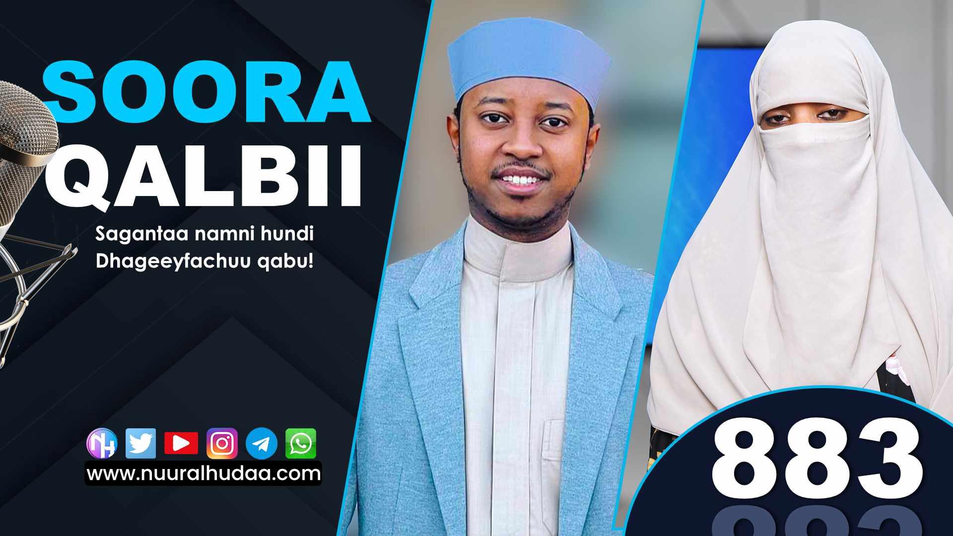 Soora Qalbii, Raadiyoo Nuuralhudaa 883, September 23, 2024 - NuuralHudaa