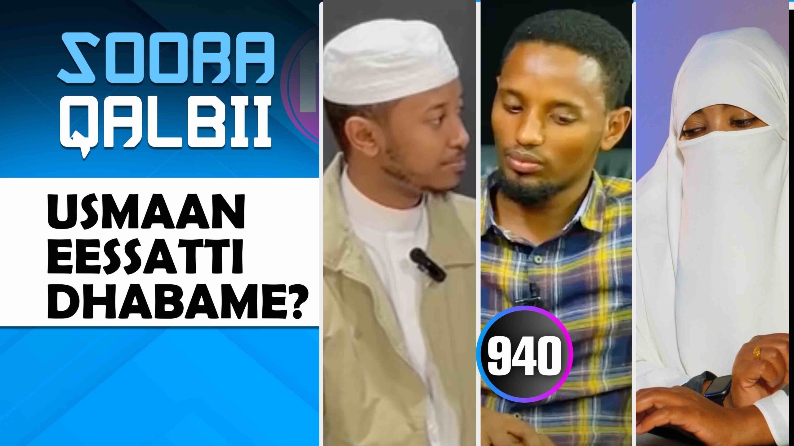 Soora Qalbii, Raadiyoo Nuuralhudaa 940, May 26, 2025 - NuuralHudaa